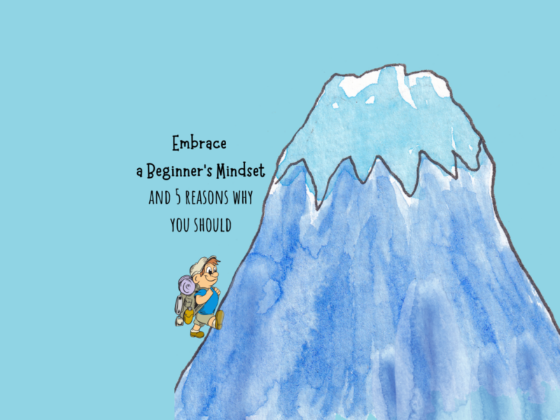 Beginner’s Mindset